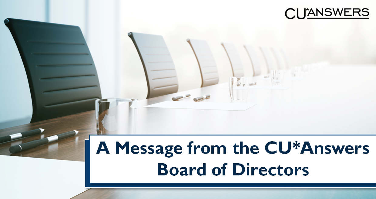 A Message from the CU*Answers Board of Directors | CU*Answers