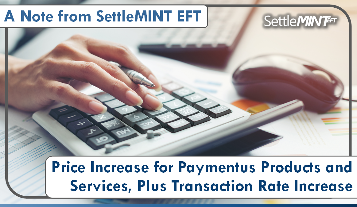 A Note from SettleMINT: Price Increase for Paymentus Products and ...