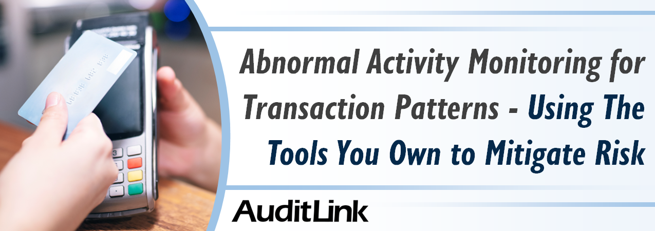 Abnormal Activity Monitoring for Transaction Patterns - Using The Tools ...