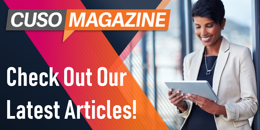 Accounting Managers: Subscribe to CUSO Magazine for the Latest Industry ...