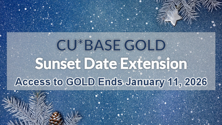 CU*BASE GOLD Sunset Date Extension | CU*Answers