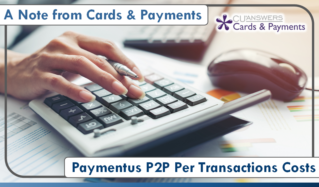 A Note from Cards and Payments: Paymentus P2P Per Transaction Costs ...