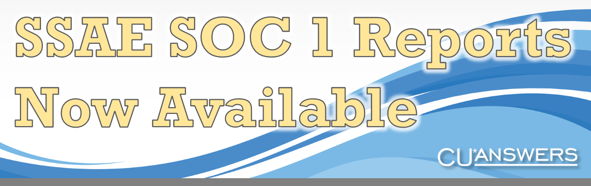 SSAE SOC 1 Reports Now Available | CU*Answers