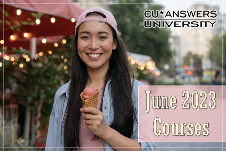 Take a Look at the CU*Answers University Courses for June! | CU*Answers