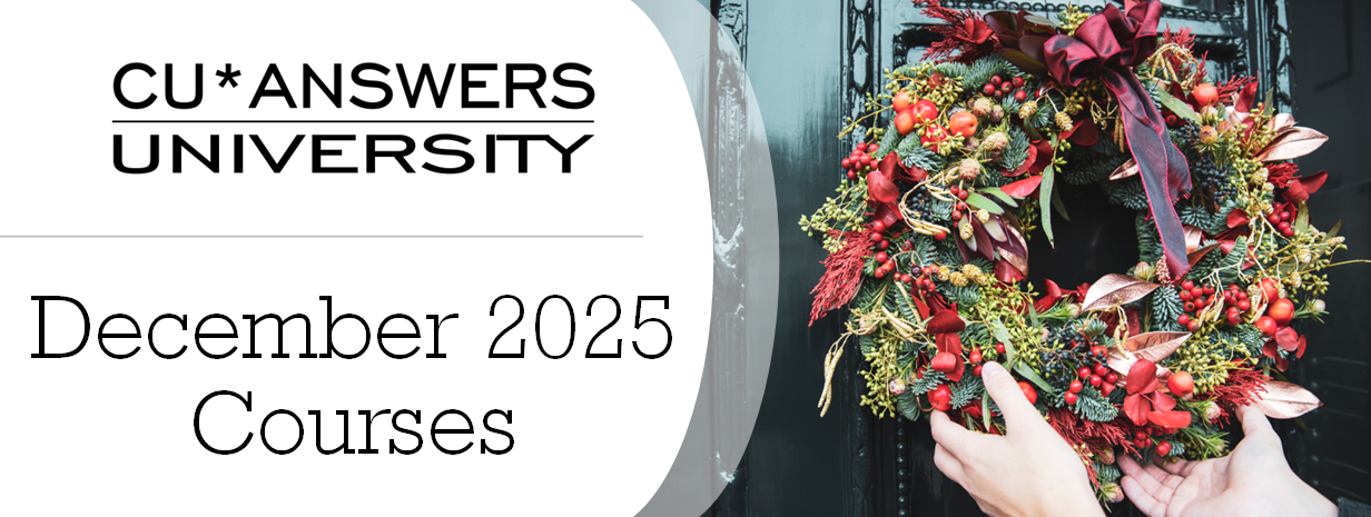 Take a Look at the CU*Answers University Courses for December! | CU*Answers