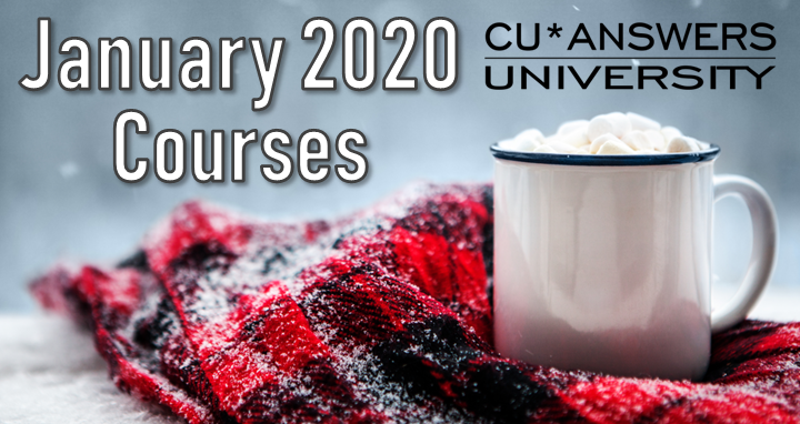 Take a Look at the CU*Answers University Courses for January – CU*SOUTH ...