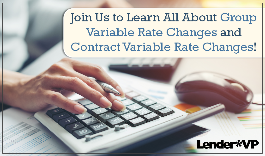 Join Us to Learn All About Group Variable Rate Changes and Contract ...